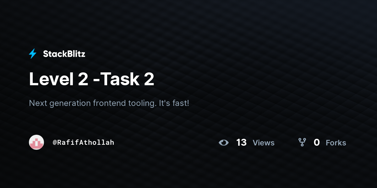 Level 2 -Task 2 - StackBlitz