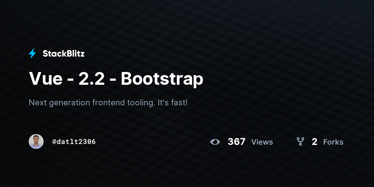 Vue - 2.2 - Bootstrap - StackBlitz