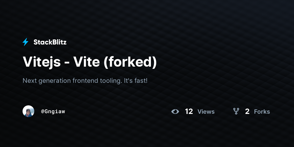Vitejs - Vite (forked) - StackBlitz