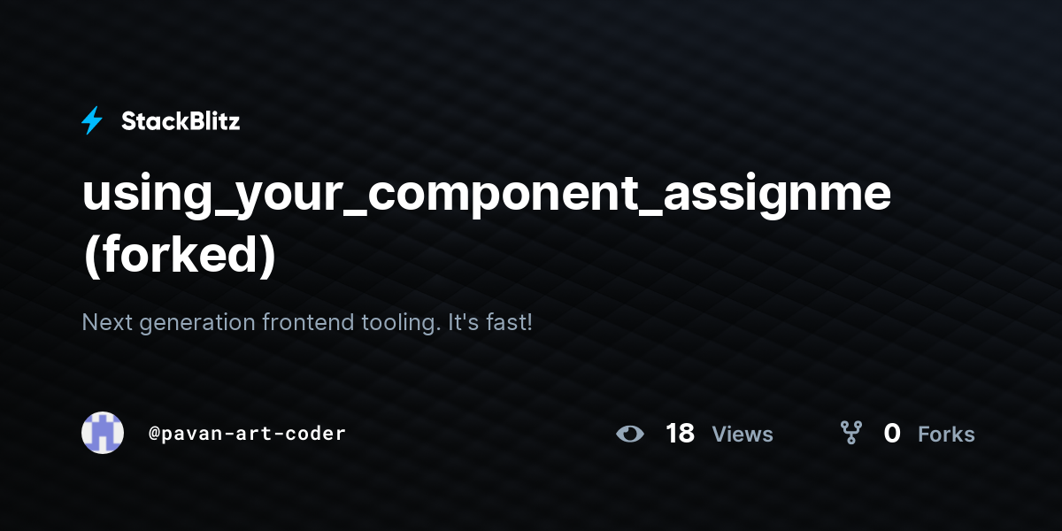using_your_component_assignment_2 (forked) - StackBlitz