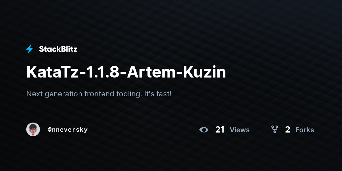 KataTz-1.1.8-Artem-Kuzin - StackBlitz