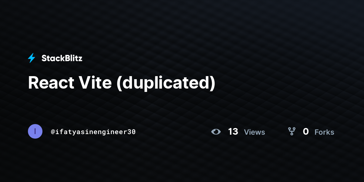 React Vite (duplicated) - StackBlitz