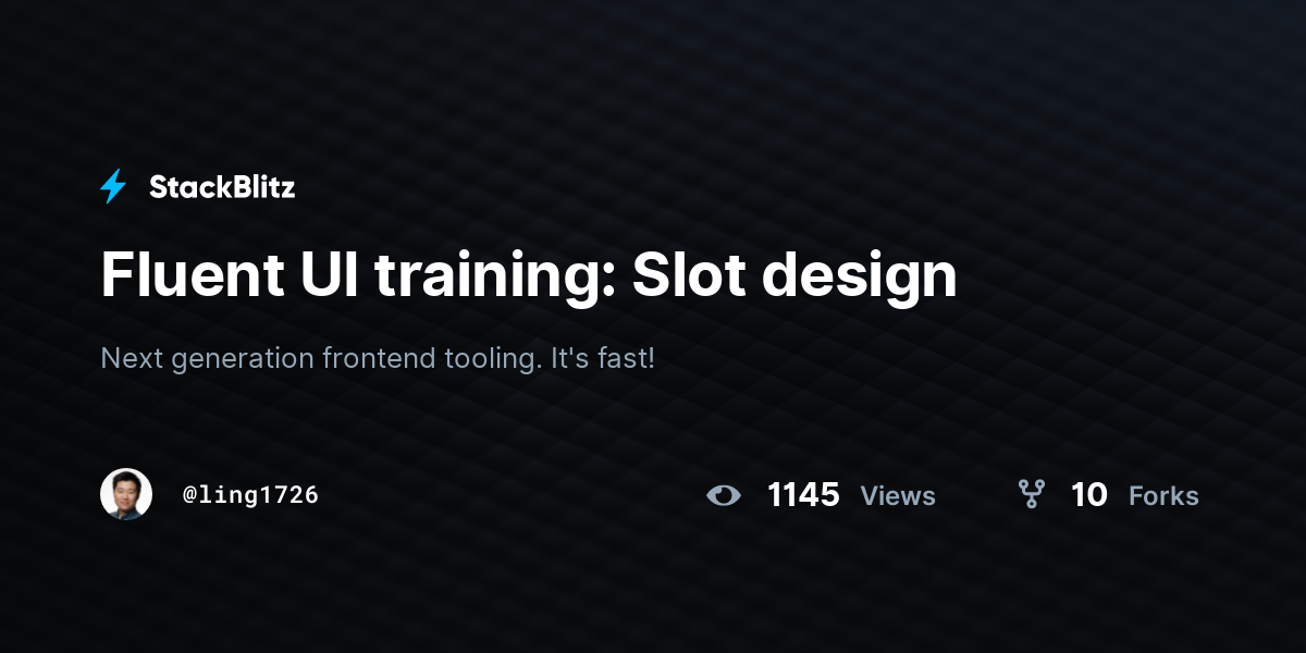 Fluent UI training: Slot design - StackBlitz
