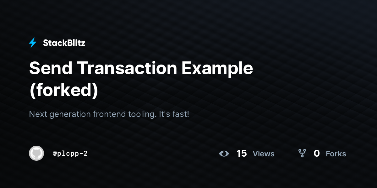 Send Transaction Example (forked) - StackBlitz