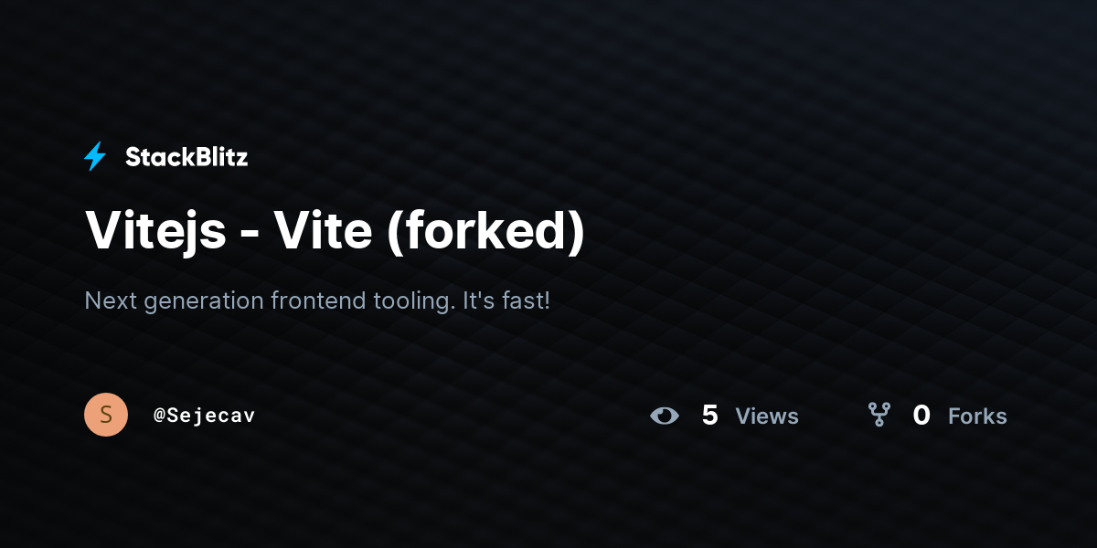 Vitejs - Vite (forked) - StackBlitz