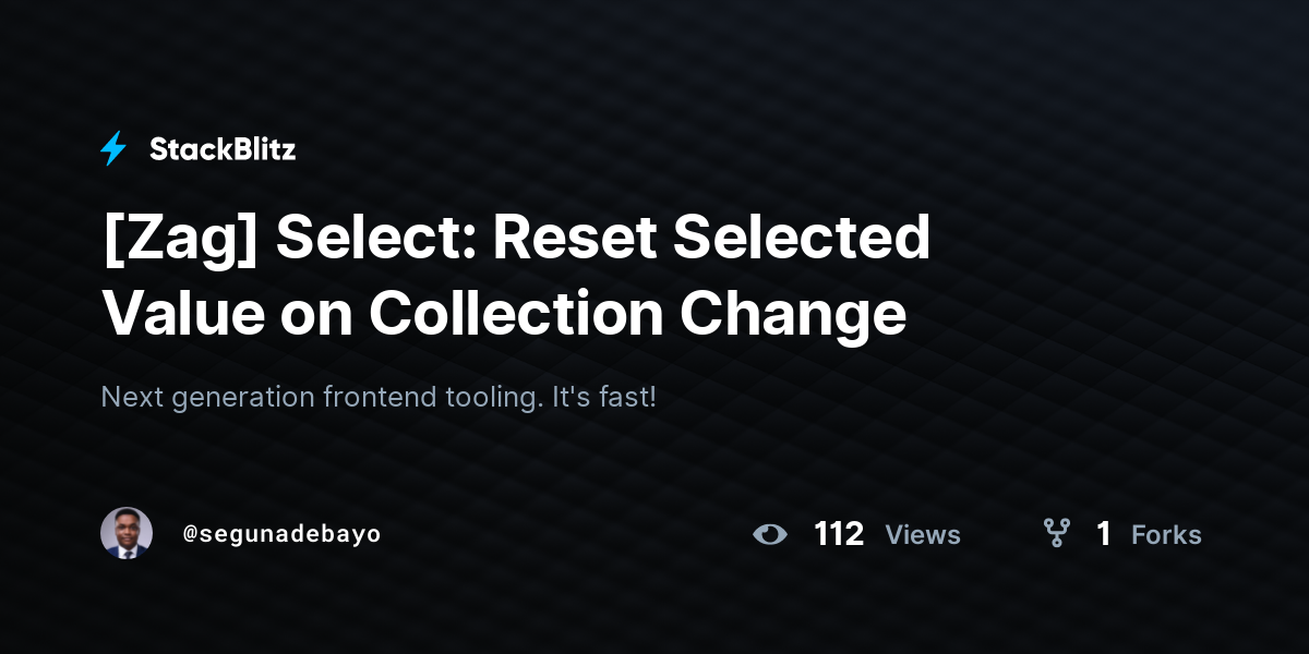 [Zag] Select: Reset Selected Value on Collection Change - StackBlitz
