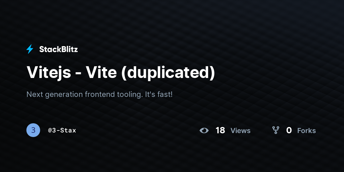 Vitejs - Vite (duplicated) - StackBlitz