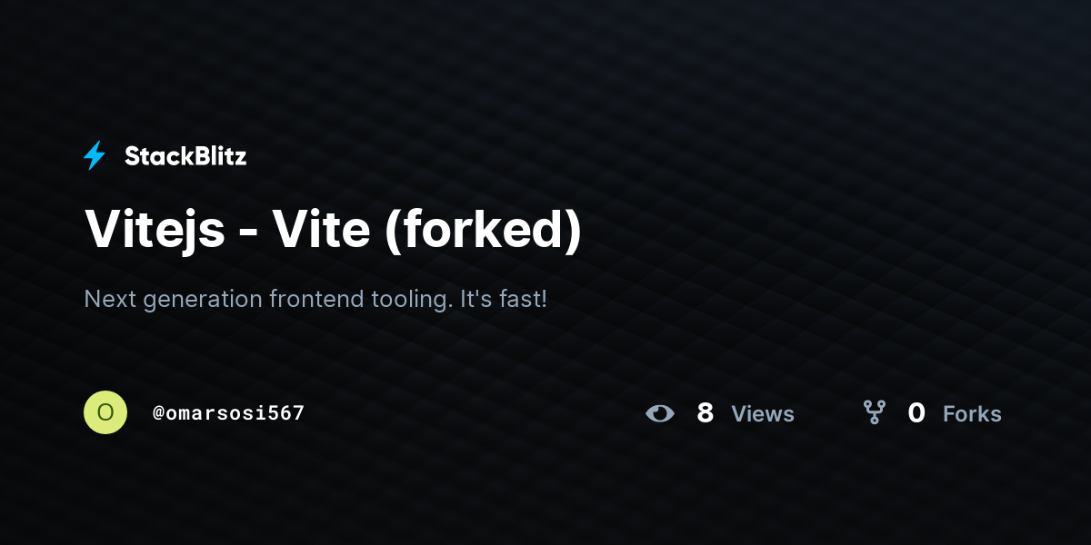 Vitejs - Vite (forked) - StackBlitz