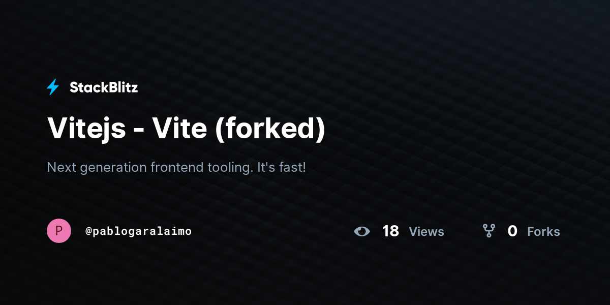 Vitejs - Vite (forked) - StackBlitz