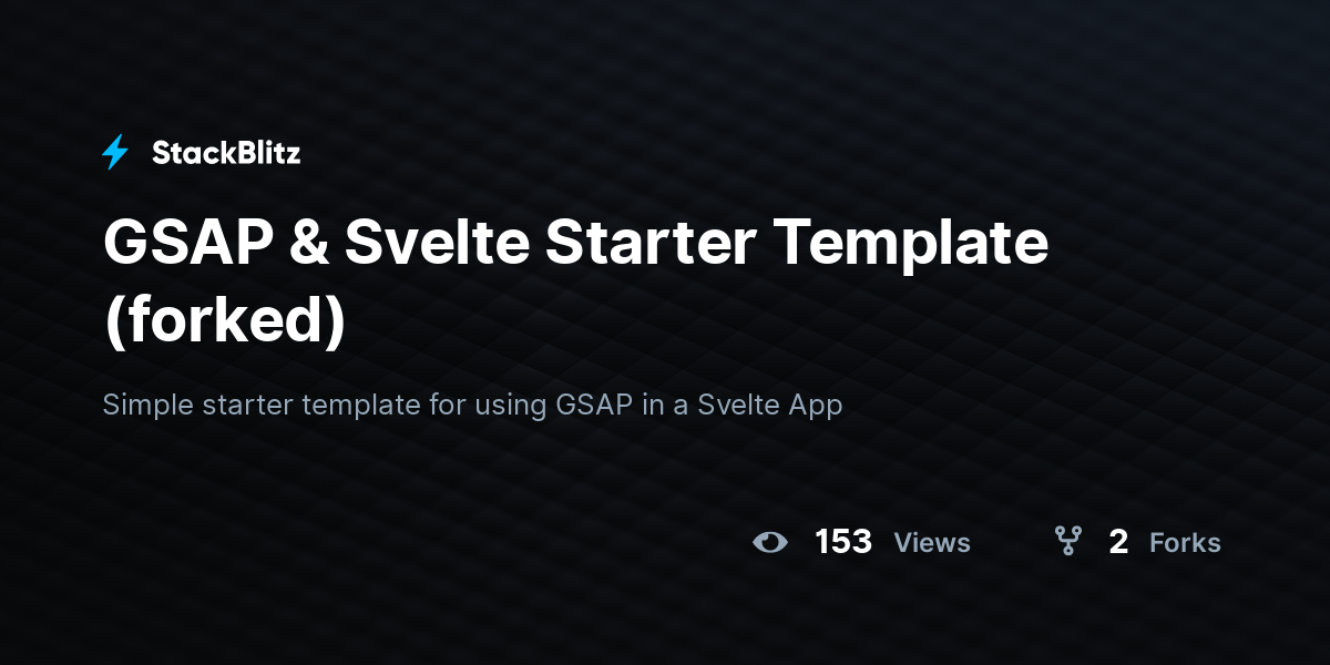 GSAP & Svelte Starter Template (forked) - StackBlitz