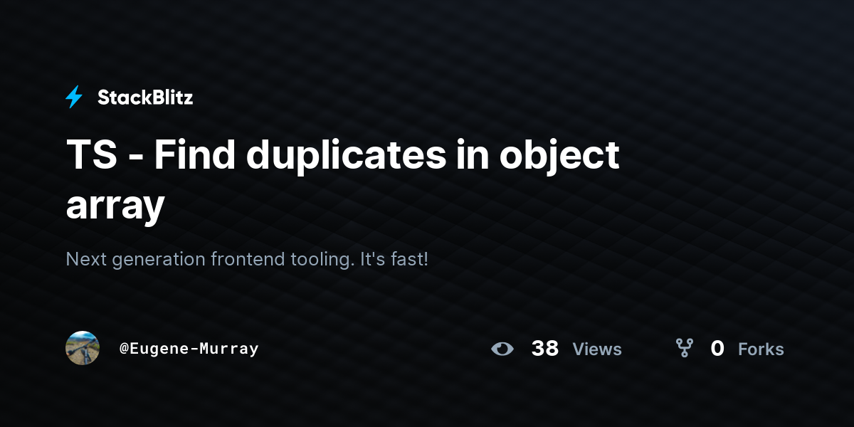 TS - Find duplicates in object array - StackBlitz