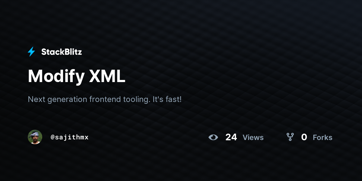Modify XML StackBlitz