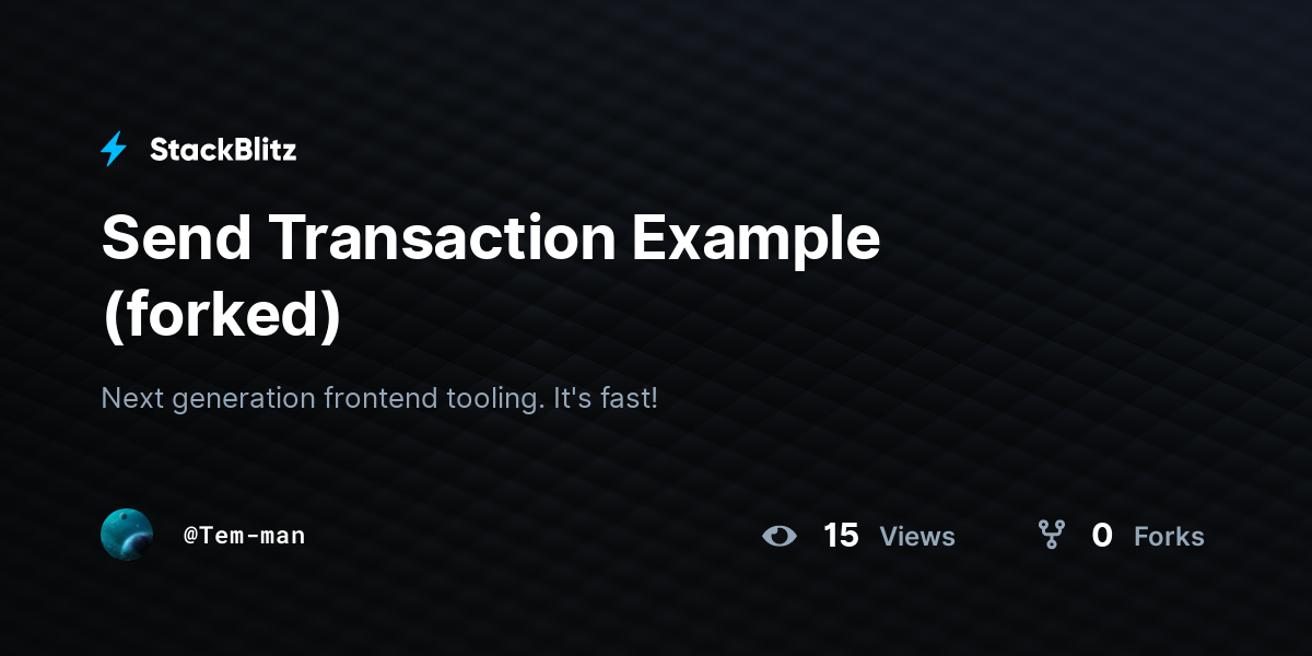 Send Transaction Example (forked) - StackBlitz