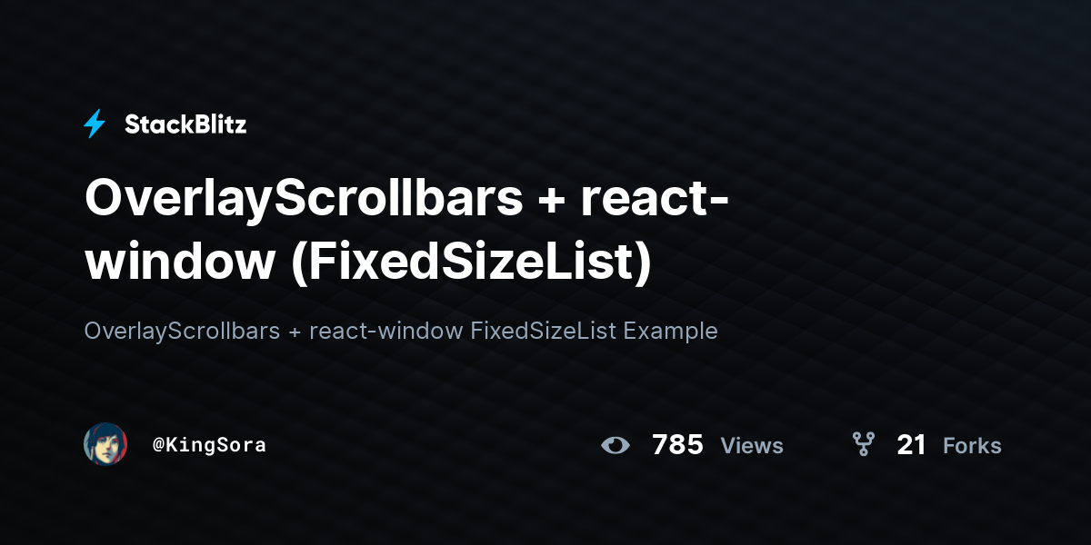 OverlayScrollbars + react-window (FixedSizeList) - StackBlitz