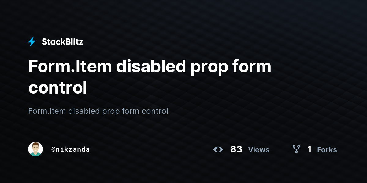 Form.Item disabled prop form control - StackBlitz