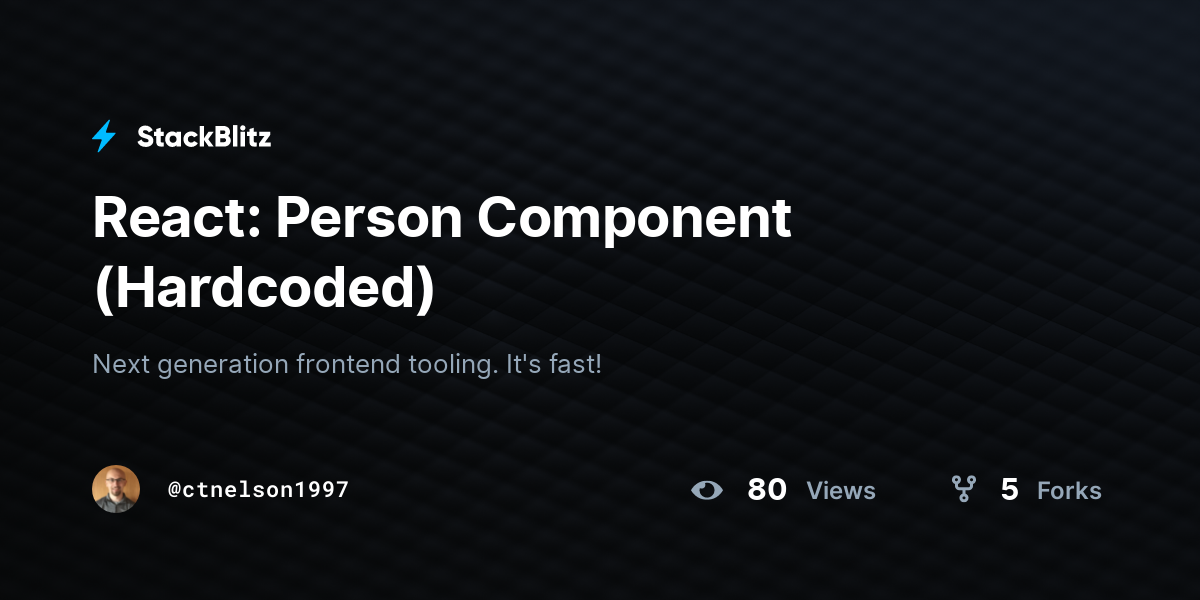 React Person Component Hardcoded Stackblitz
