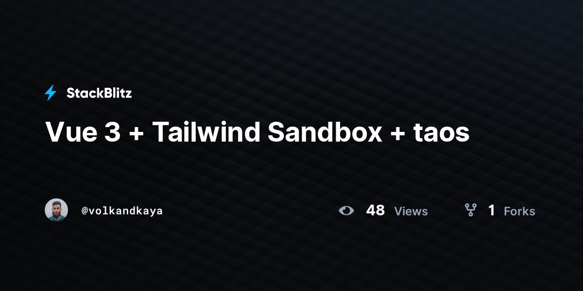 Vue 3 + Tailwind Sandbox + taos - StackBlitz