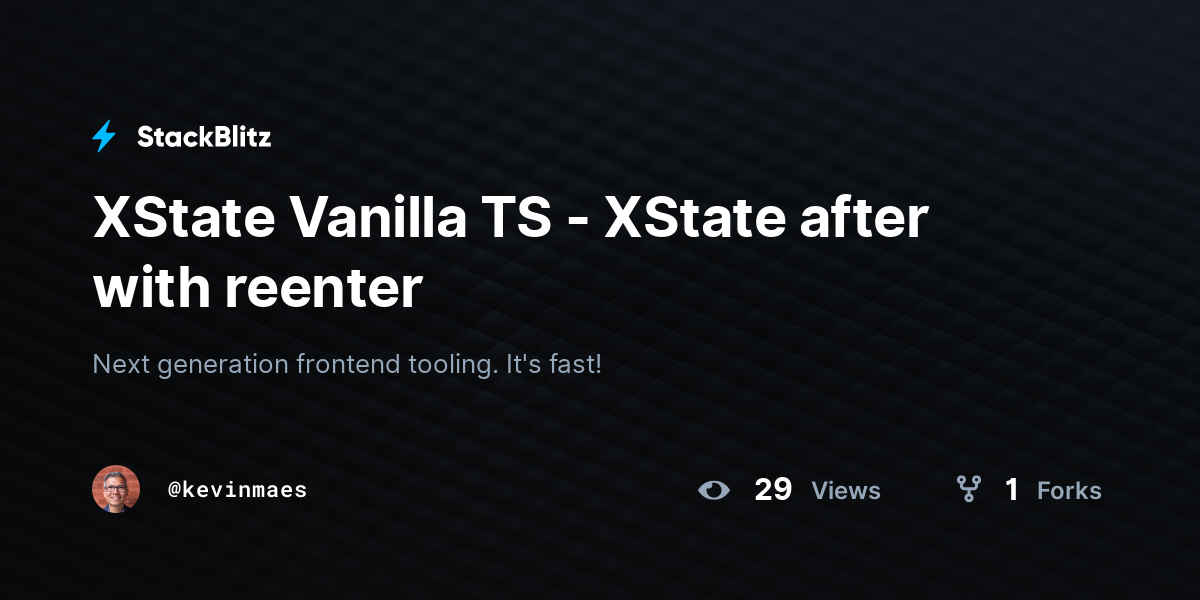 XState Vanilla TS - XState after with reenter - StackBlitz