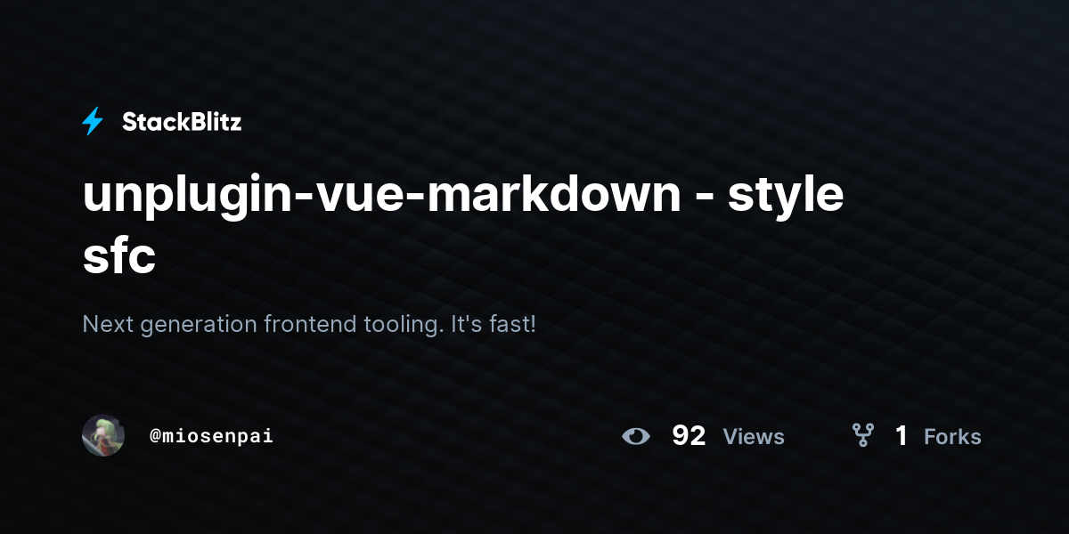 unplugin-vue-markdown - style sfc - StackBlitz