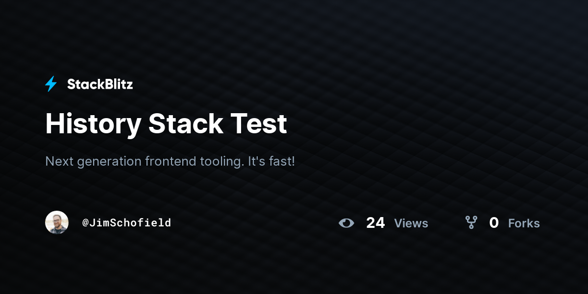 History Stack Test - StackBlitz
