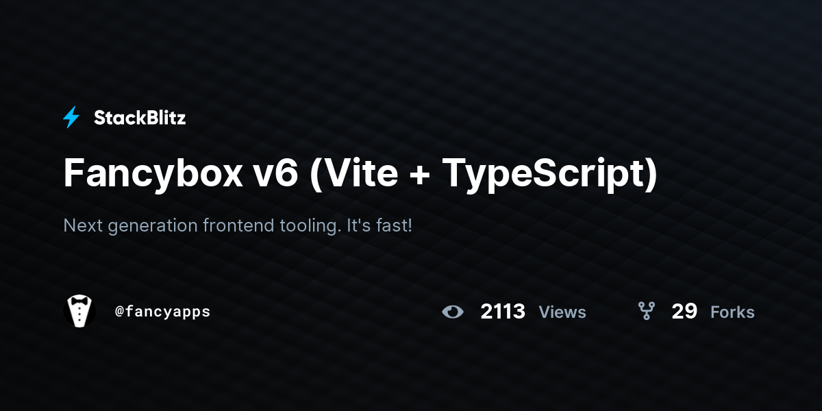 Fancybox v6 (Vite + TypeScript) - StackBlitz