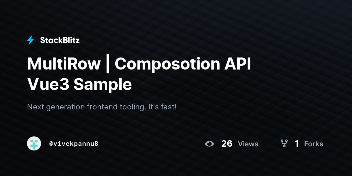 MultiRow | Composotion API Vue3 Sample - StackBlitz