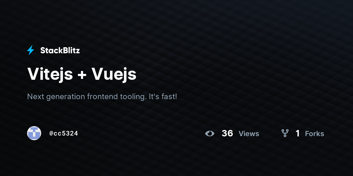 Vitejs + Vuejs - StackBlitz