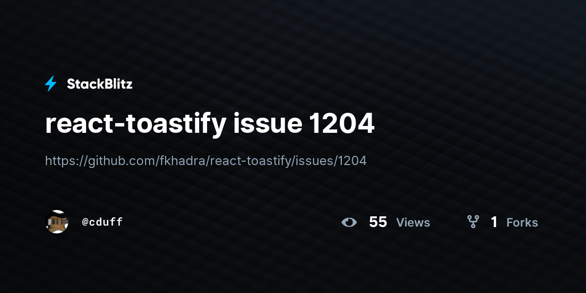 react-toastify issue 1204 - StackBlitz