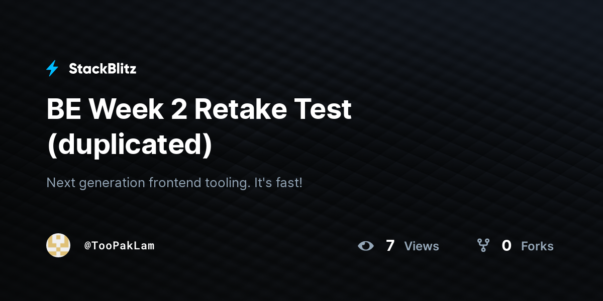 BE Week 2 Retake Test (duplicated) - StackBlitz