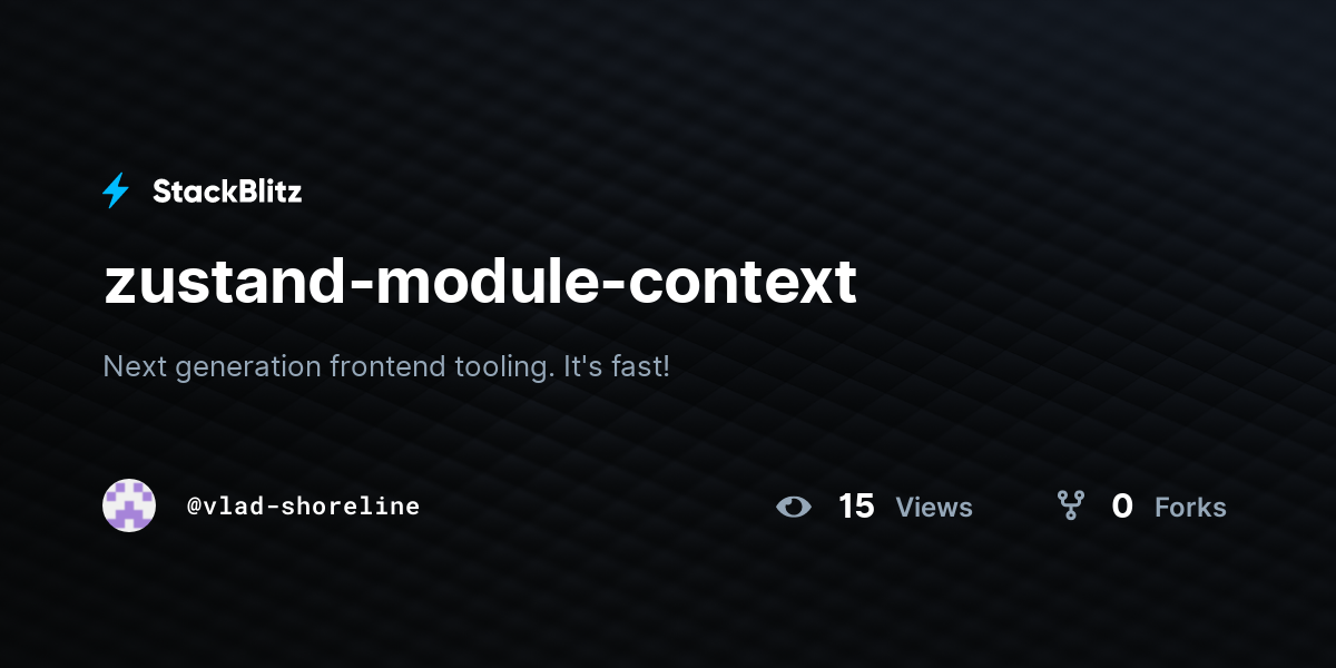 zustand-module-context - StackBlitz