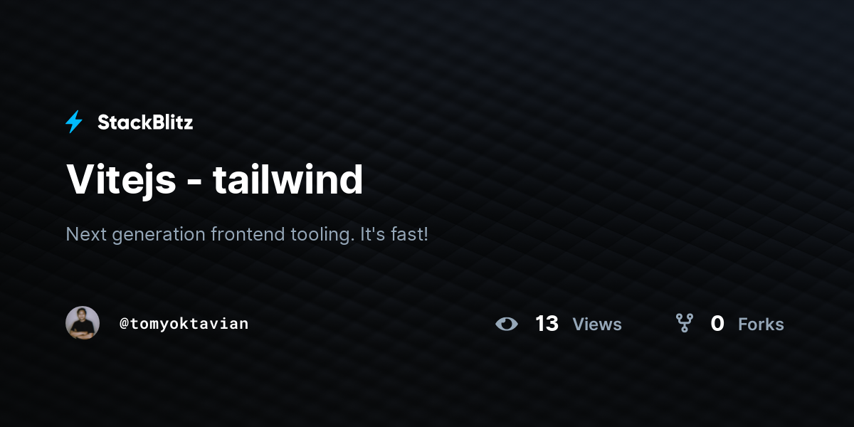 Vitejs - tailwind - StackBlitz Vitejs - tailwind - StackBlitz