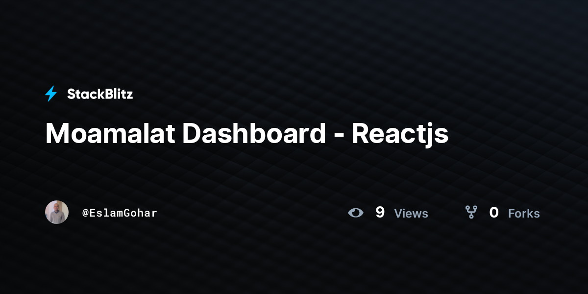Moamalat Dashboard - Reactjs - StackBlitz