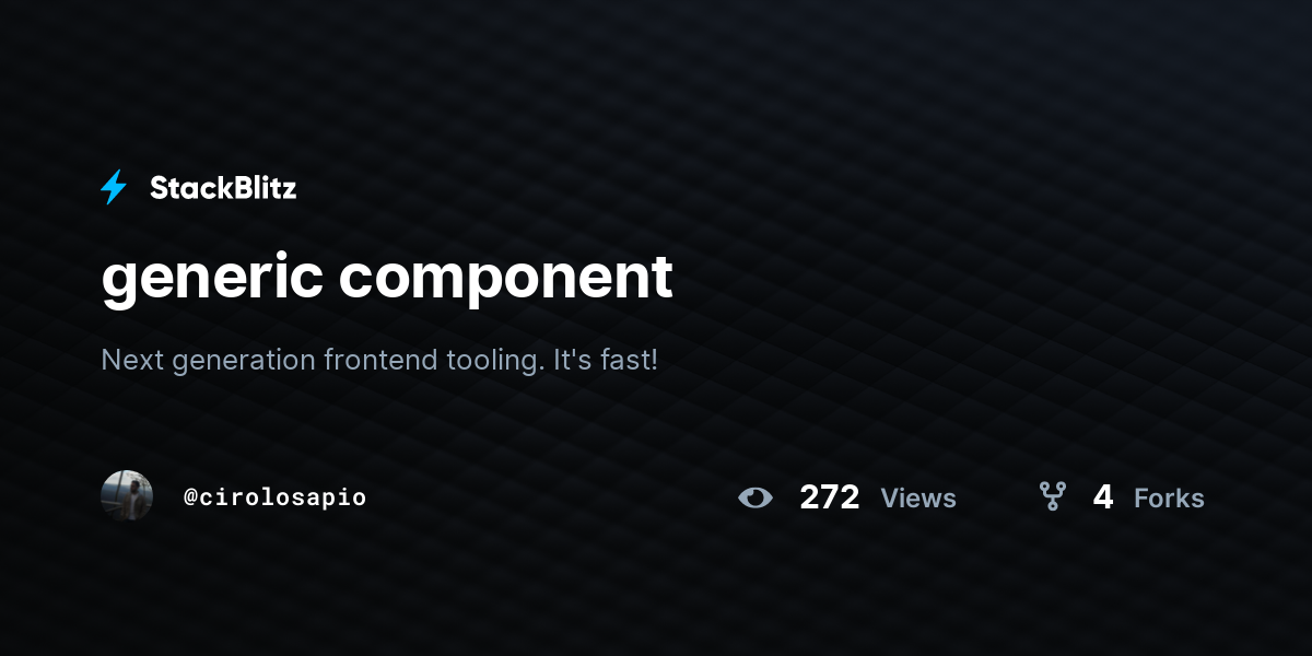 generic component - StackBlitz