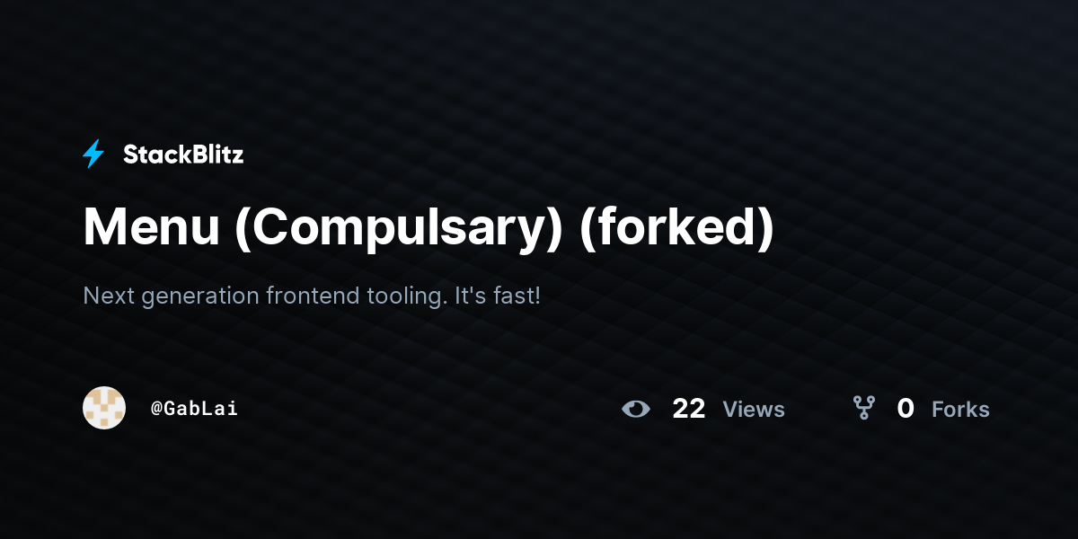 Menu (Compulsary) (forked) - StackBlitz