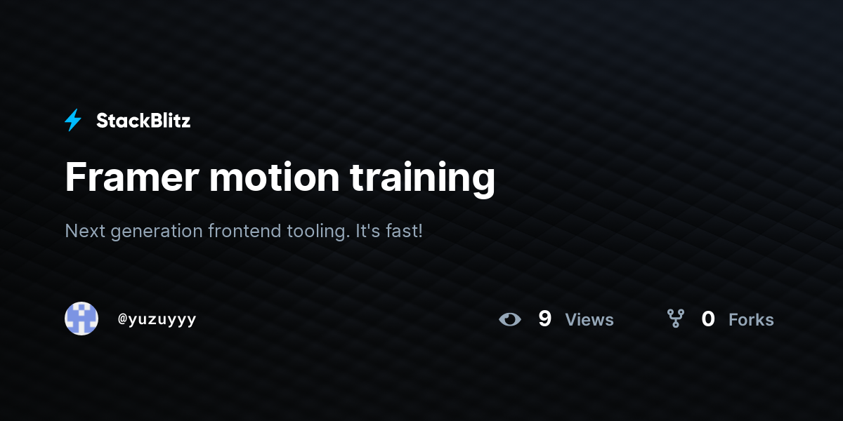 Framer motion training - StackBlitz