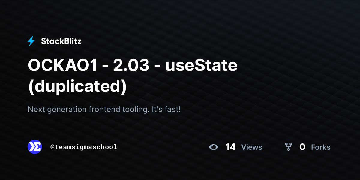 OCKAO1 - 2.03 - useState (duplicated) - StackBlitz