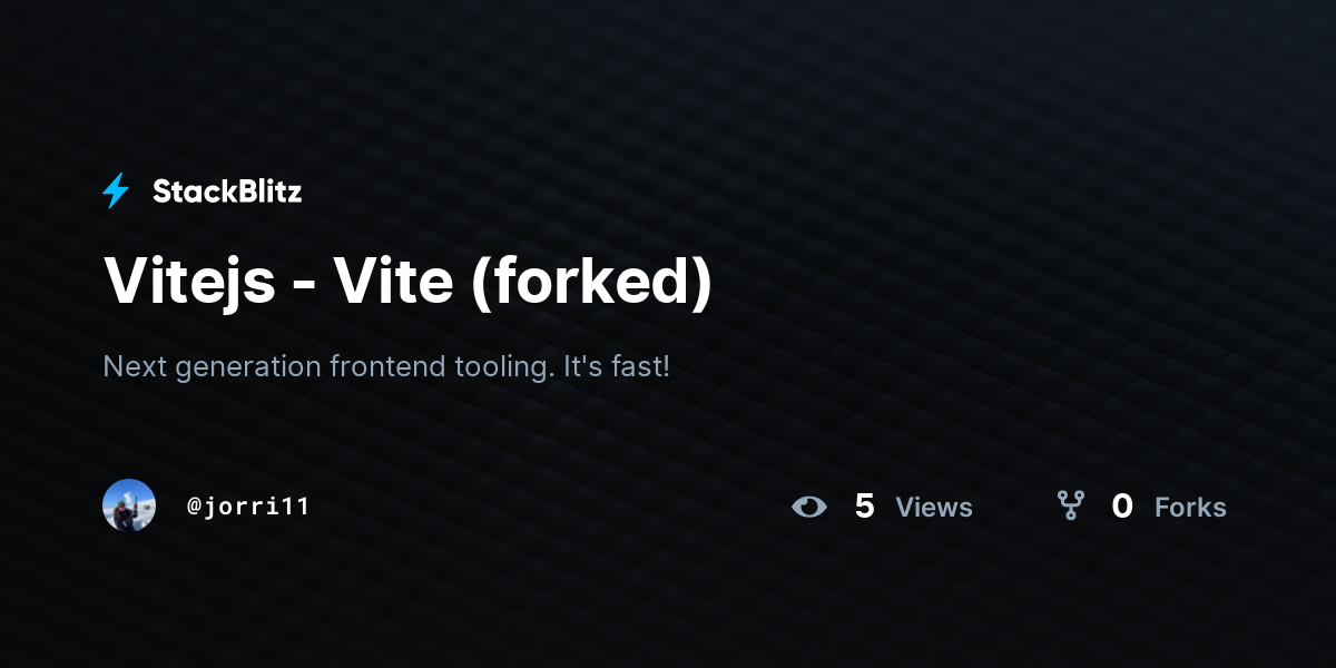 Vitejs - Vite (forked) - StackBlitz