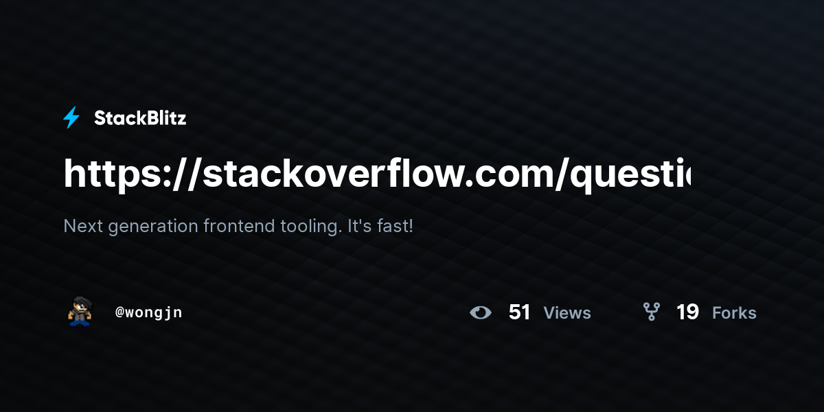 https://stackoverflow.com/questions/77909306 - StackBlitz