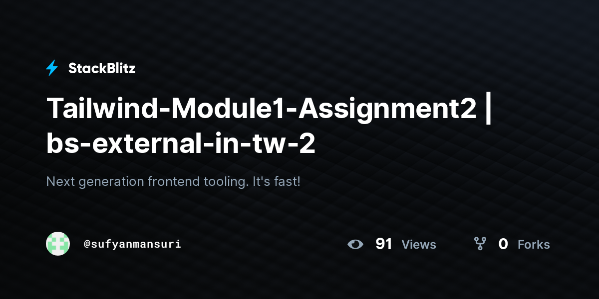 Tailwind-Module1-Assignment2 | bs-external-in-tw-2 - StackBlitz