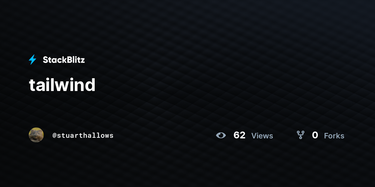 tailwind - StackBlitz