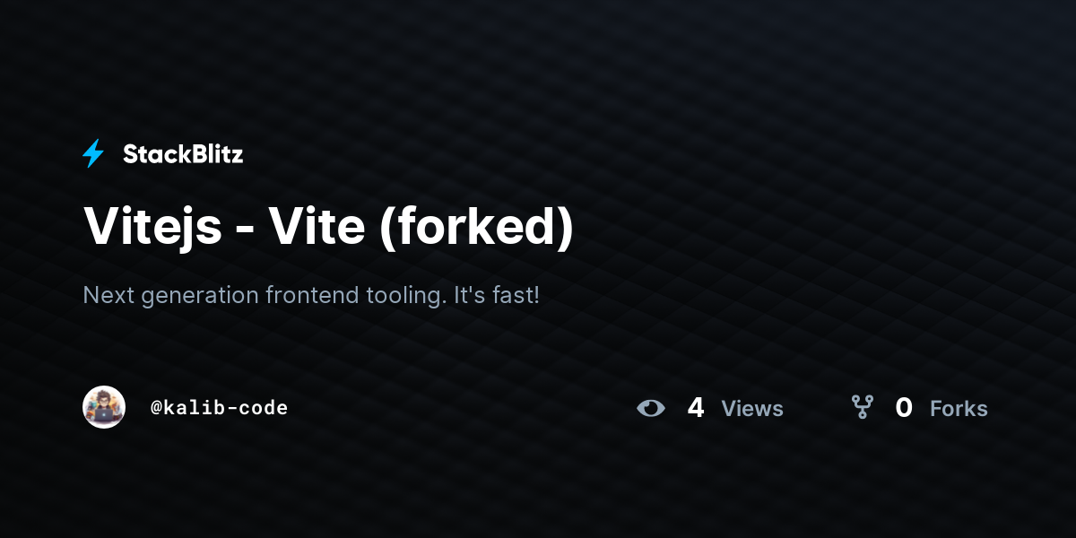 Vitejs - Vite (forked) - StackBlitz