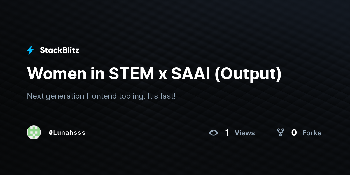 Women in STEM x SAAI (Output) - StackBlitz