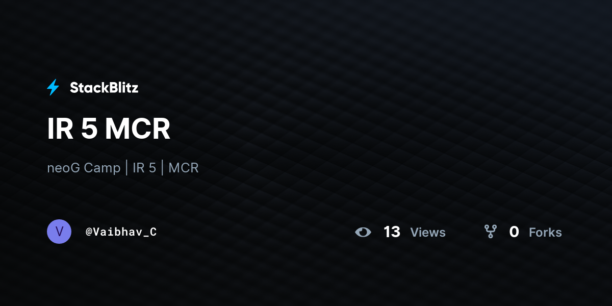 IR 5 MCR - StackBlitz