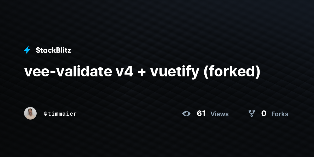 vee-validate v4 + vuetify (forked) - StackBlitz vee-validate v4 + vuetify (forked) - StackBlitz
