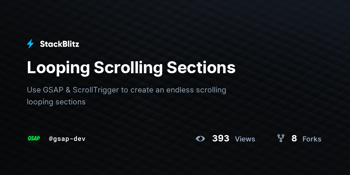 Looping Scrolling Sections - StackBlitz