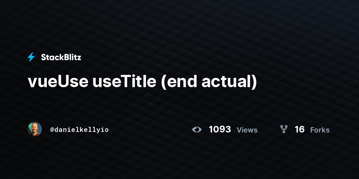 vueUse useTitle (end actual) - StackBlitz
