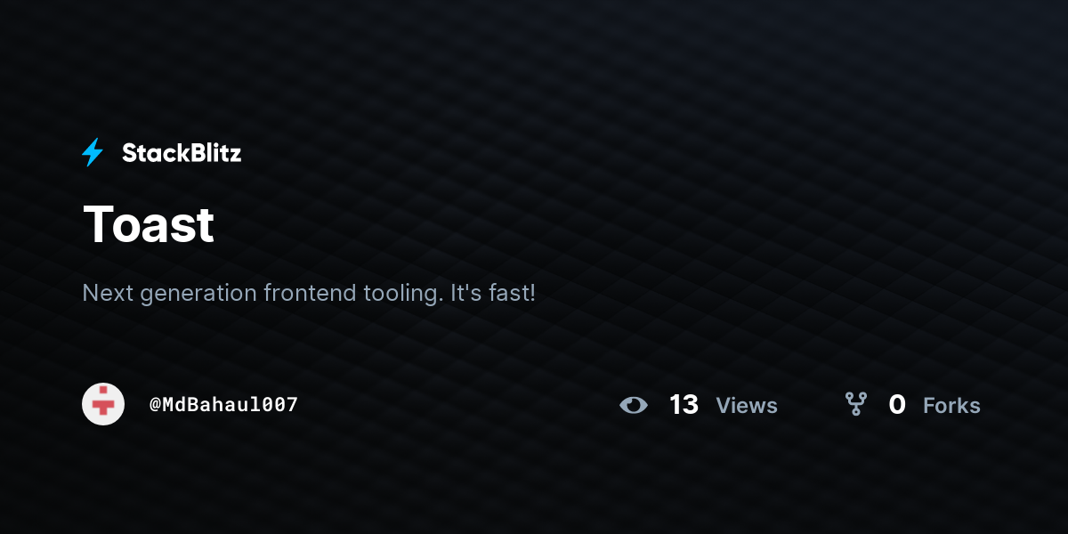 Toast - StackBlitz