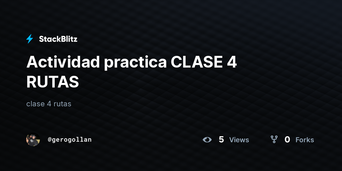 Actividad practica CLASE 4 RUTAS - StackBlitz