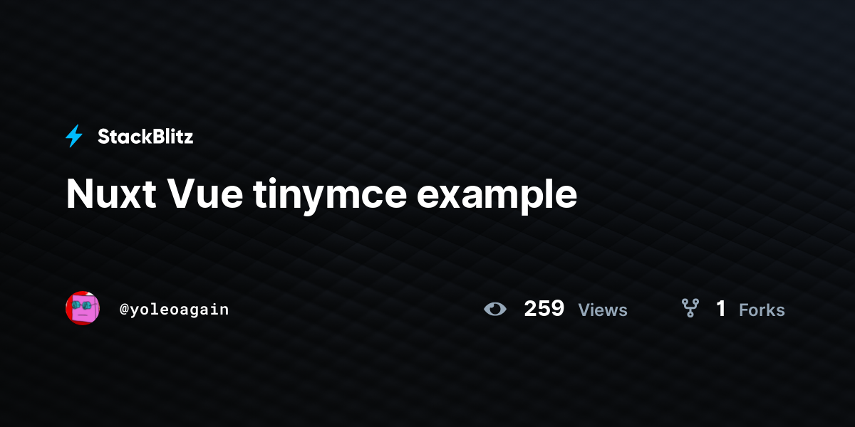 Nuxt Vue tinymce example - StackBlitz