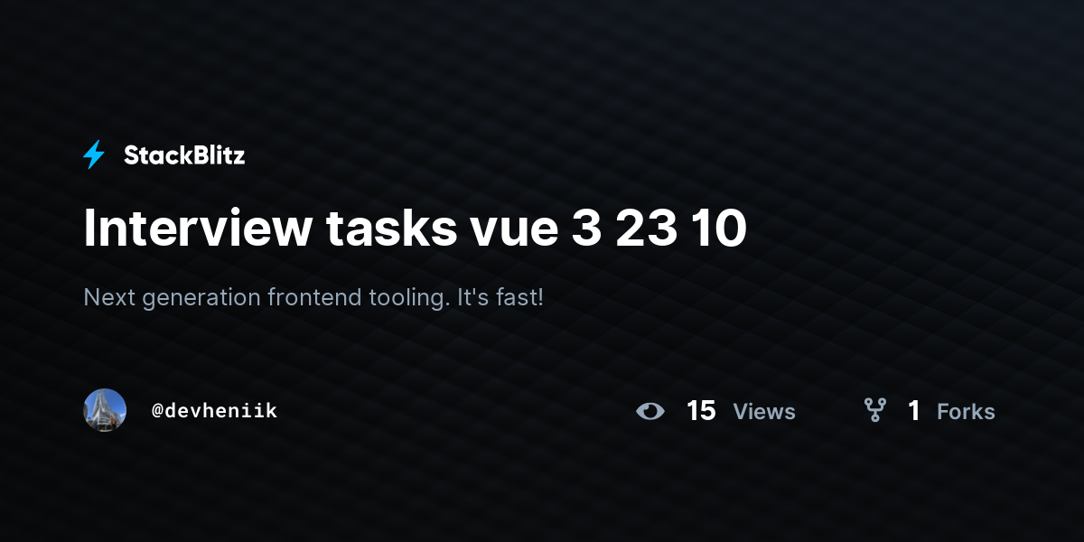 Interview tasks vue 3 23 10 - StackBlitz